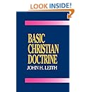 Basic Christian Doctrine: John H. Leith: 9780664251925: Amazon.com: Books