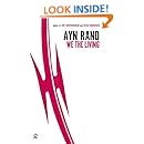We the Living - Kindle edition by Ayn Rand, Leonard Peikoff. Literature ...