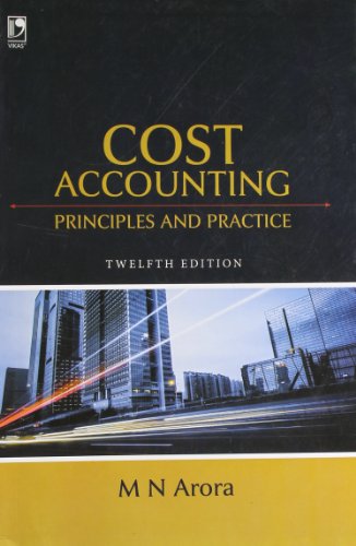 Cost Accounting: Principles & Practice: ARORA: 9789325963948: Amazon ...