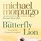 The Butterfly Lion: Michael Morpurgo : Morpurgo, Michael, Birmingham ...