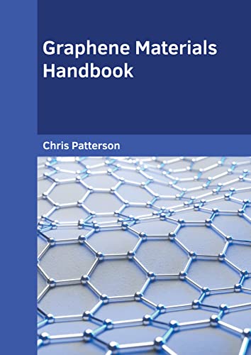 Amazon.com: Graphene Materials Handbook: 9781639892464: Patterson ...
