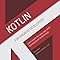 Kotlin for Android Developers: Learn Kotlin the easy way while developing an Android App: Leiva ...