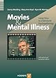 Amazon.com: Movies and Mental Illness: Using Films to Understand ...