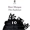 The Audience: Amazon.co.uk: Peter Morgan: Books