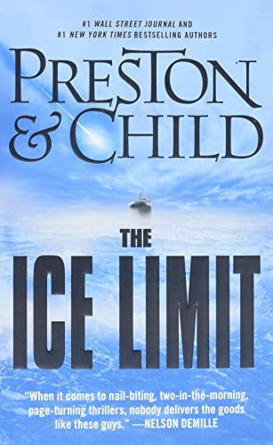 Amazon.com: The Ice Limit: 9781455595853: Preston, Douglas, Child ...