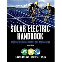 Solar Electric Handbook: Photovoltaic Fundamentals and Applications ...