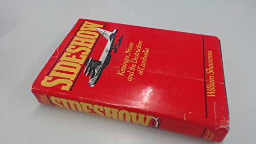 Sideshow: William Shawcross: 9780671230708: Amazon.com: Books