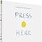 Amazon.com: Press Here (Interactive Book for Toddlers and Kids ...
