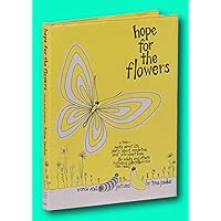 Hope for the Flowers: Paulus, Trina: 9780809117543: Amazon.com: Books