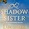 The Shadow Sister (The Seven Sisters, 3): Amazon.co.uk: Riley, Lucinda ...