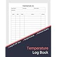 Temperature Log Book: Simple Fridge/Freezer Temperature Monitoring Book ...