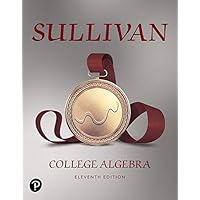 College Algebra (11th Edition): Sullivan, Michael: 9780135163047 ...