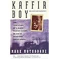 Kaffir Boy: The True Story Of A Black Youths Coming Of Age In Apartheid ...