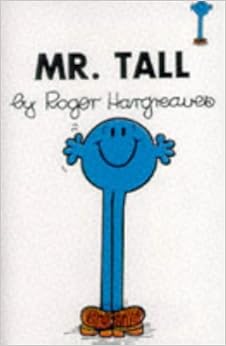 Mr.Tall (Mr Men): Amazon.co.uk: Roger Hargreaves, Douglas Blackwell ...
