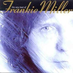 The Best Of Frankie Miller: Amazon.co.uk: Music