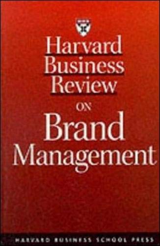 Harvard Business Review on Brand Management (Harvard Business Review ...