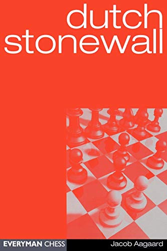 Dutch Stonewall (Everyman Chess): Aagaard, Jacob: 9781857442526: Amazon ...