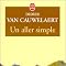UN ALLER SIMPLE: van Cauwelaert, Didier: 9782253138532: Books - Amazon.ca