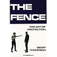 Fence: Thompson, Geoff: 9781840240849: Amazon.com: Books