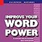 Improve Your Word Power: A Concise Way To Increase Your Word Power ...