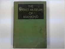 The Secret Museum of Mankind. Five Volumes in One.: Manhattan House ...