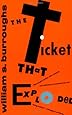 The Ticket That Exploded (Burroughs, William S.): William S. Burroughs ...
