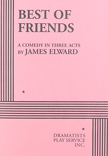 Best of Friends.: James Elward, Elward, James: 9780822201083: Amazon ...