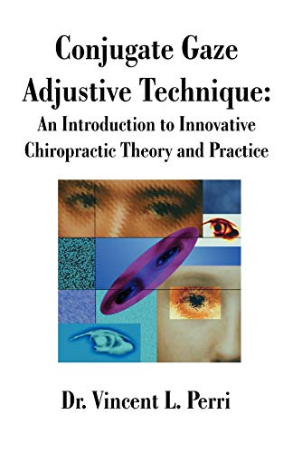 Conjugate Gaze Adjustive Technique: An Introduction to Innovative ...