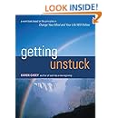 Getting Unstuck: A Workbook Based on the Principles in Change Your Mind ...