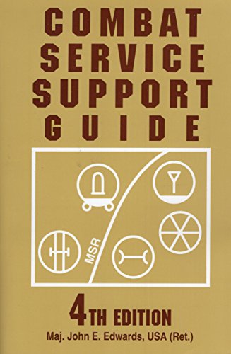 Combat Service Support Guide: Edwards, John E: 0011557031553: Amazon ...