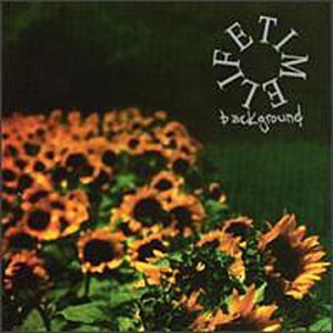 Lifetime Album: «Background»