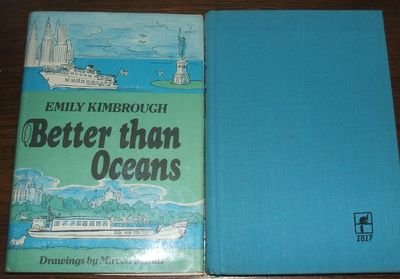 Better than oceans (A Cass Canfield book): Kimbrough, Emily ...