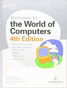 Welcome to the World of Computers: 9781591365259: Computer Science ...