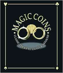 Magic Coins (Magic Gift Boxes): Various: 9781842295373: Amazon.com: Books