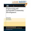 Engineering and Sustainable Community Development (Synthesis Lectures on Engineers, Technology ...