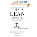 Amazon.com: This is Lean: Resolving the Efficiency Paradox eBook ...