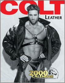Colt Leather Calendar 2000: Colt Studio: Amazon.com: Books