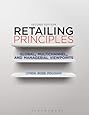 Retailing Principles Second Edition: Global, Multichannel, and ...