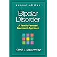 Bipolar Disorder: A Family-Focused Treatment Approach: 9781606236451 ...