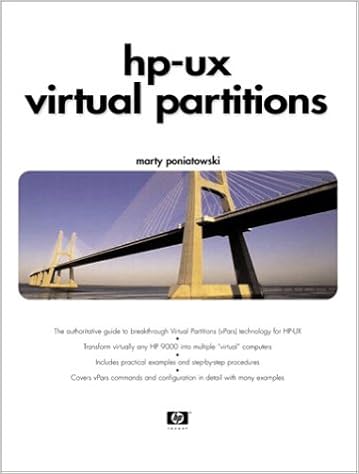 HP-UX Virtual Partitions by Marty Poniatowski - LLC Advance Agro E-books
