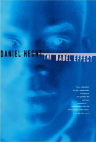 Amazon.com: The Babel Effect. (9780333714331): Hecht, Daniel: Books