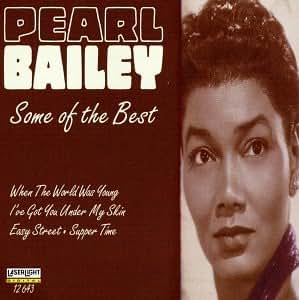 Pearl Bailey - Some of the Best - Amazon.com Music