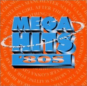 MEGA HITS’80S - Amazon.co.jp