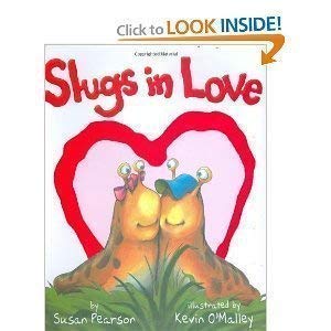 Slugs in Love: Pearson, Susan: 9780545060653: Amazon.com: Books