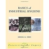 Fundamentals of Industrial Hygiene 7th Edition: Jill Niland, Lucy A ...