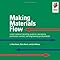 Making Materials Flow: A Lean Material-Handling Guide for Operations ...