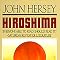 Hiroshima: Hersey, John: 9780679721031: Amazon.com: Books