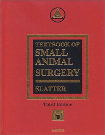 Textbook of Small Animal Surgery: 2-Volume Set: 9780721686073: Medicine ...