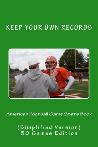 American Football Game Stats Book: Keep Your Own Records (Simplified ...
