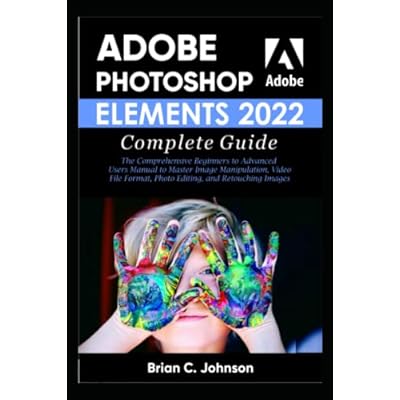 Guia Completo para Dominar o Adobe Photoshop Elements 2022: Iniciante